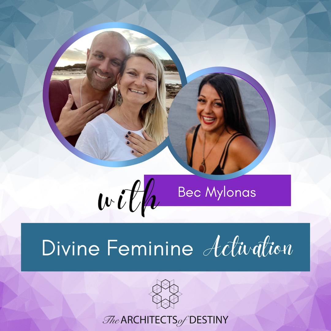 Divine Feminine Activation with Bec Mylonas | AOD